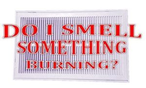 What is that burning smell?, Air Conditioning Repair for Huntsville ...